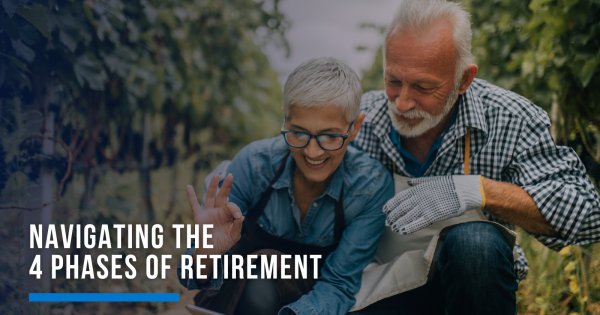 Navigating the 4 Phases of Retirement | Neville Associates
