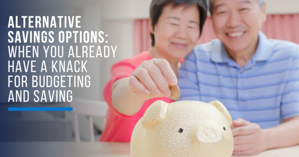Alternative Savings Options: When You Already Have A Knack for ...